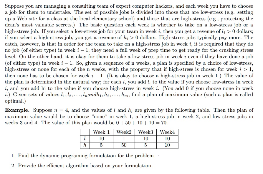 SOLVED: Suppose you are managing a consulting team of expert computer ...