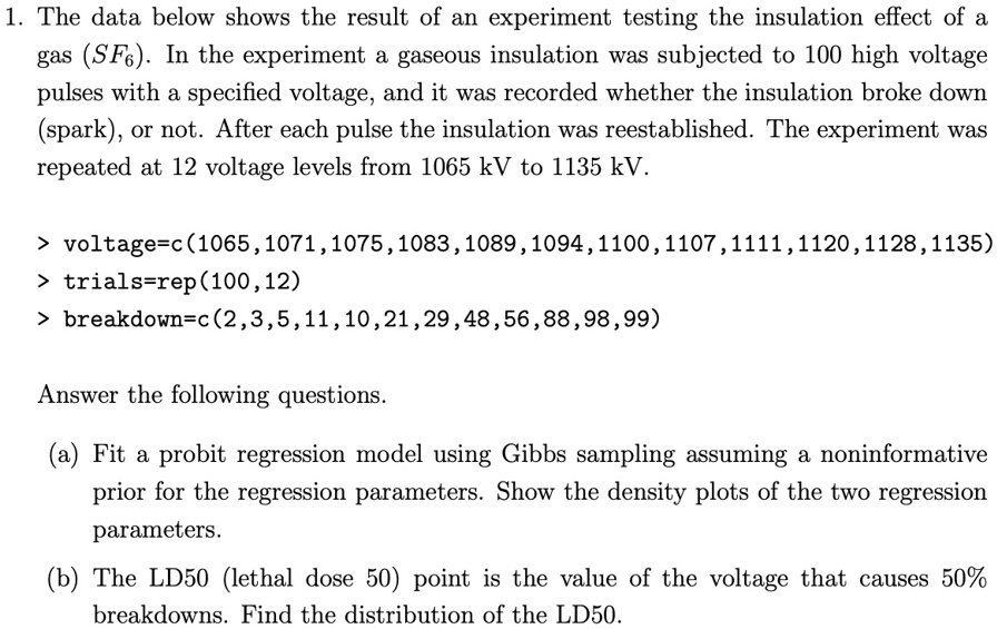 SOLVED: The data below shows the result of an experiment testing the ...