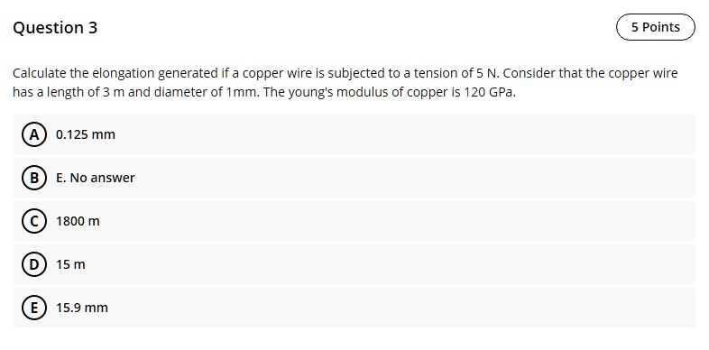 question 3 5 points calculate the elongation generated if copper wire ...