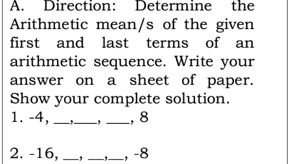 Solved A Direction Determine The Arithmetic Mean S Of The Given First And Last Terms Of An