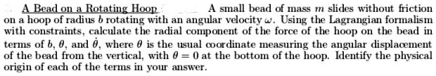 SOLVED: A Bead on a Rotating Hoop A small bead of mass m slides without friction on a hoop of ...