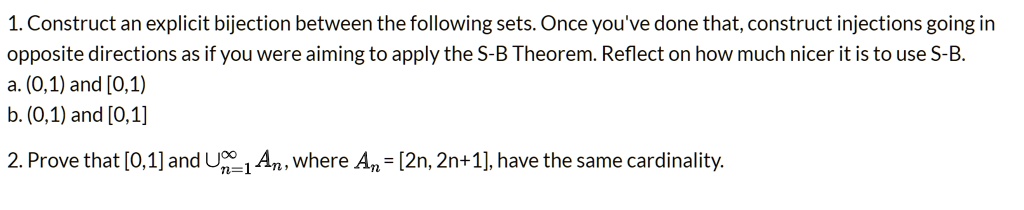 Solved Construct An Explicit Bijection Between The Following Sets Once Youve Done That 8595