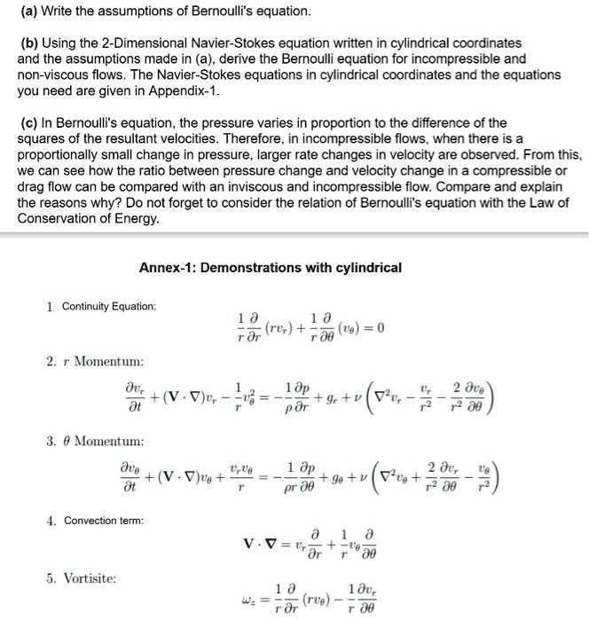 A Write The Assumptions Of Bernoullis Equation B Using The 2