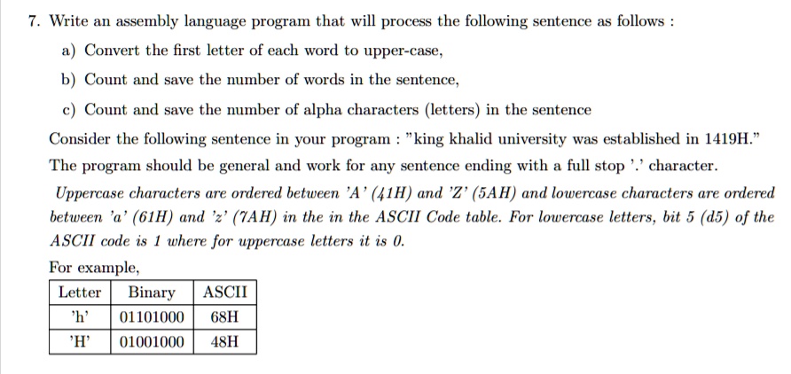 7 write an assembly language program that will process the following ...