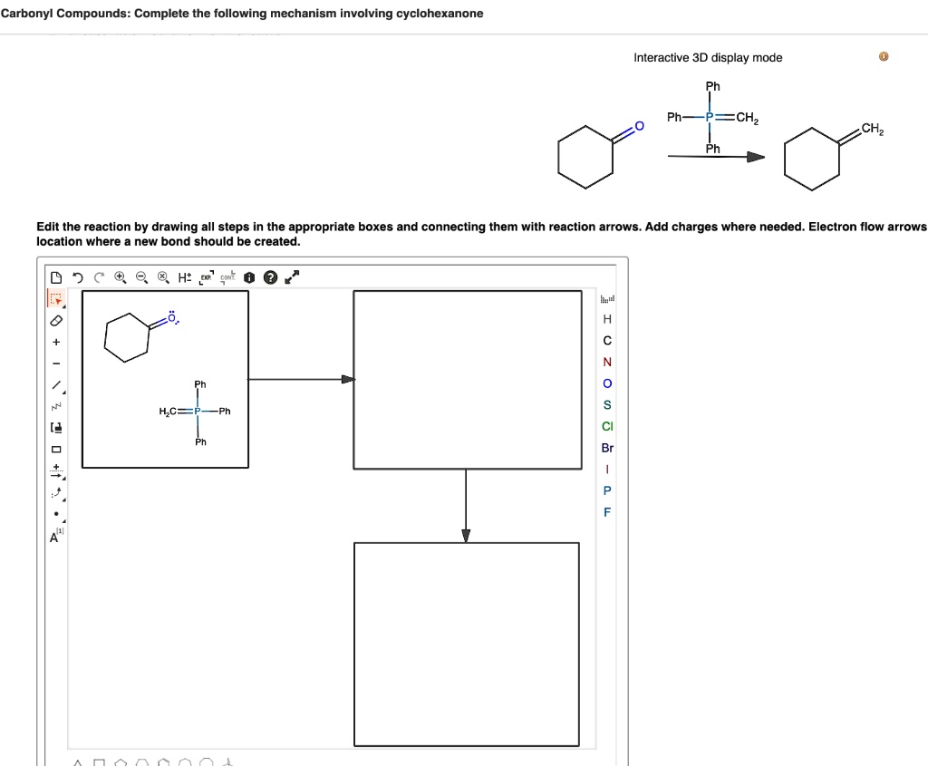 SOLVED: Carbonyl Compounds: Complete the following mechanism involving ...