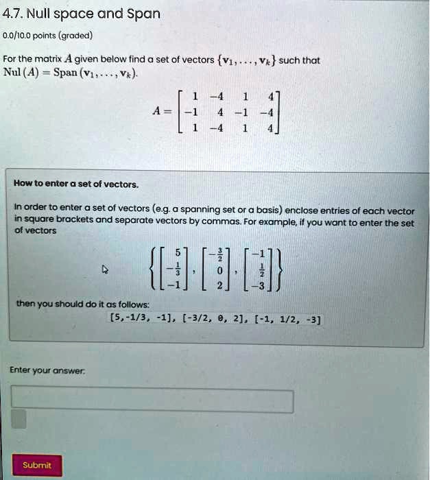 47null space and span 00100 points graded for the matrix a given below ...
