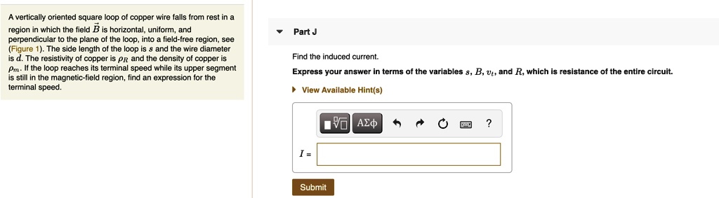 vertically oriented square loop copper wire falls from rest in a region which the field ...