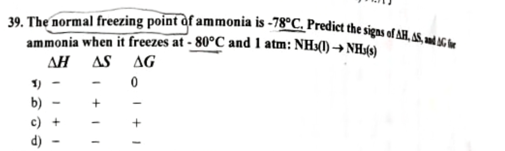 SOLVED: 39. The normal freezing point of ammonia is -78^∘C. Predict the ...