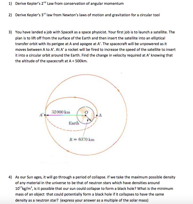 1) Derive Kepler's 2nd Law from conservation of angular momentum 2 ...