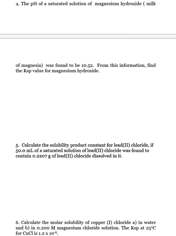 4 the ph of a saturated solution of magnesium hydroxide milk of magnesia was found to be 1052 ...