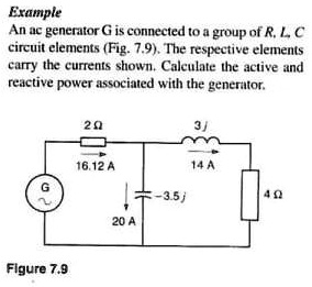 Example An ac generator G is connected to a group of R, L, C circuit ...