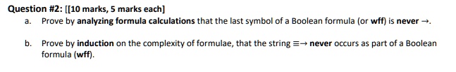 Solved Question 2 10 Marks5 Marks Each A Prove By Analyzing 2397
