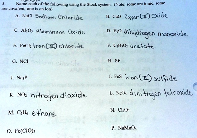 SOLVED: Name cach of the following using the Stock system. (Note: some are ionic, some are ...