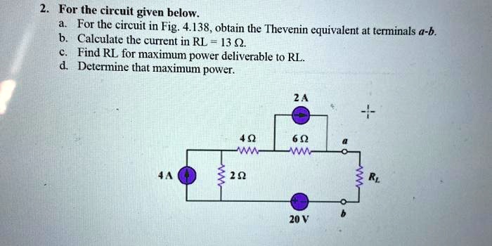 Solved: 2. For The Circuit Given Below: A. For The Circuit In Fig. 4.