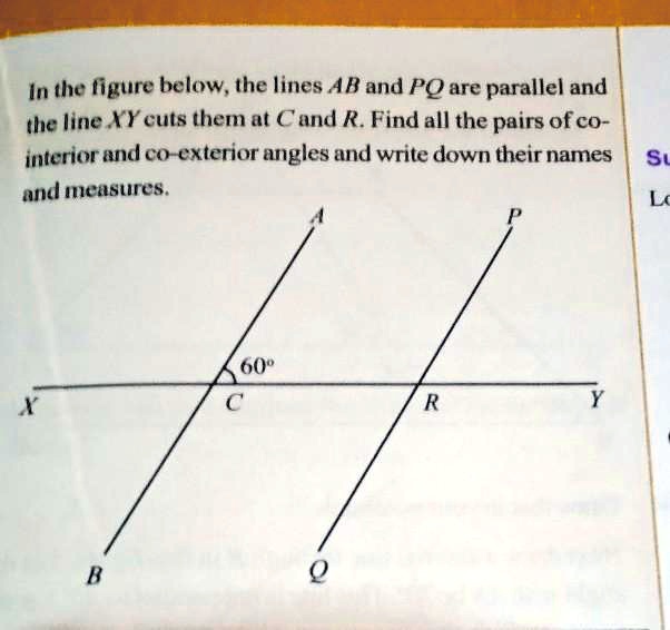 SOLVED: In the figure below, the lines AB and PQ are parallel, and the line XY intersects them ...