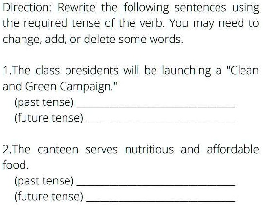 help lang po sa english direction rewrite the following sentences using ...
