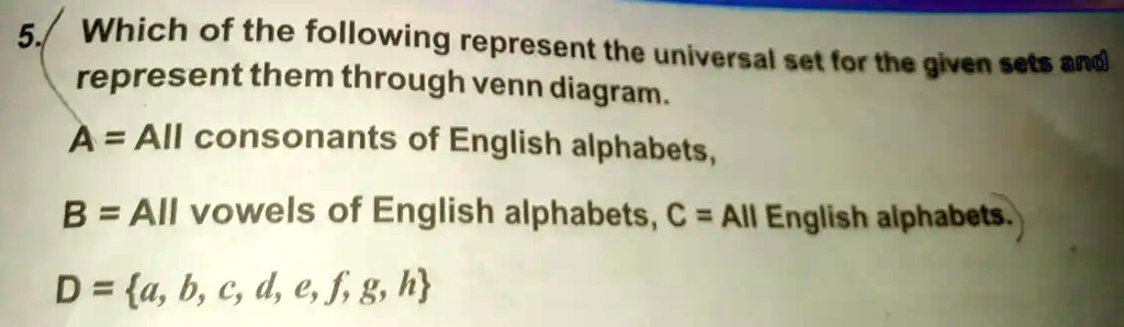 SOLVED: Which of the following represent the universal set for the ...
