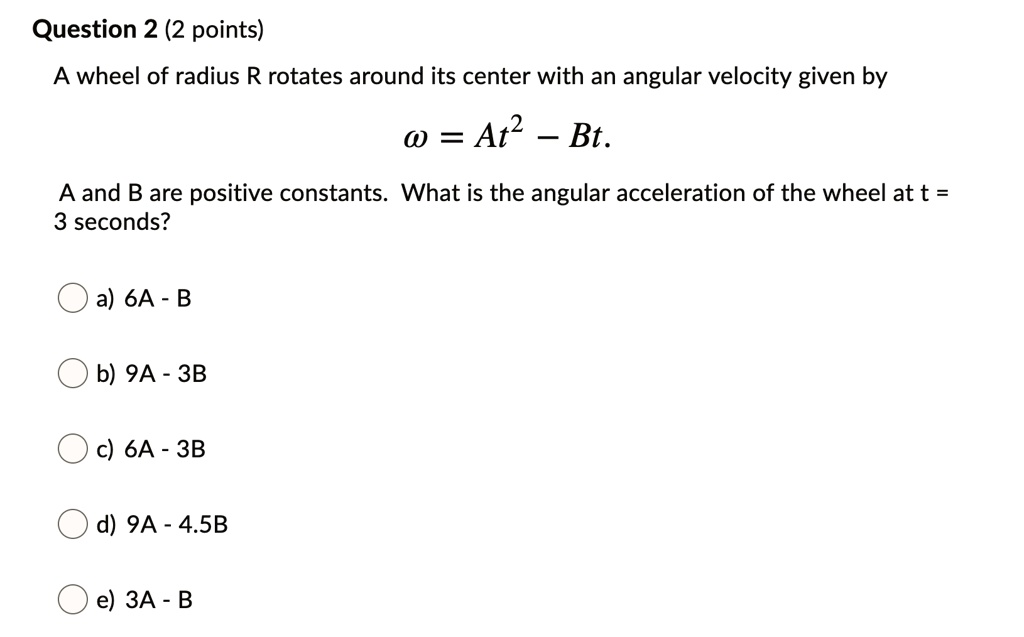 question 2 2 points a wheel of radius r rotates around its center with ...