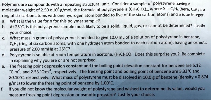 SOLVED: Polymers are compounds with a repeating structural unit ...
