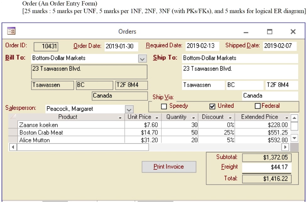 Order (An Order Entry Form) [25 marks: 5 marks per UNF, 5 marks per INF ...