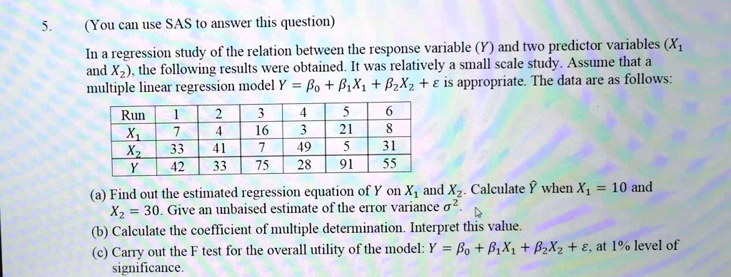 SOLVED: Regression Study of the Relationship between the Response ...