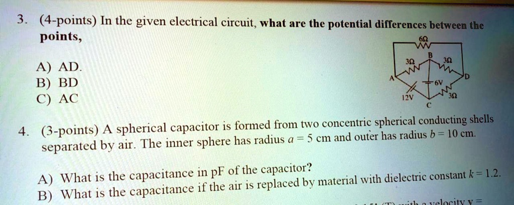 SOLVED: 3 (4-points) In the given electrical circuit, what are the ...