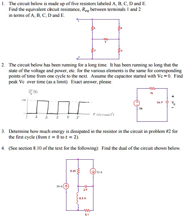 1. The circuit below is made up of five resistors labeled A, B, C, D ...