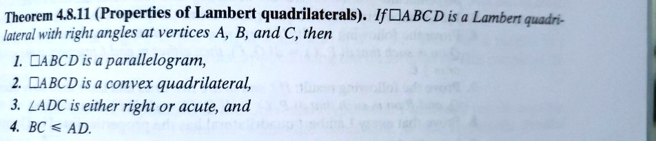 SOLVED: Theorem 48.11 (Properties of Lambert quadrilaterals). If QABCD ...