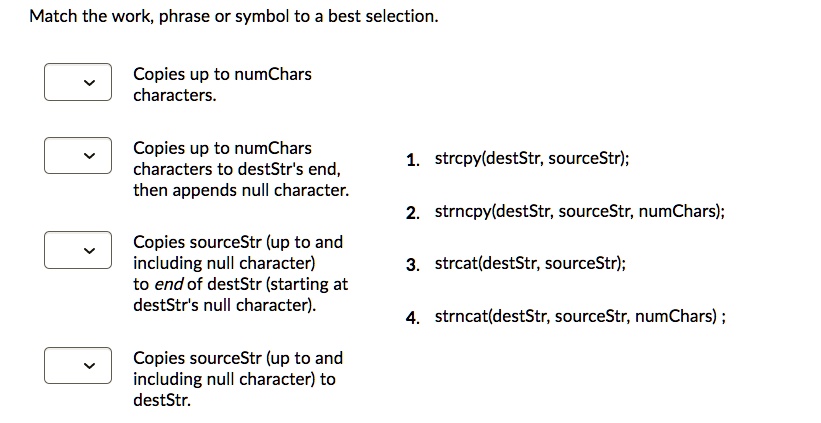 Solved Match The Work Phrase Or Symbol To The Best Selection Copies Up To Numchars