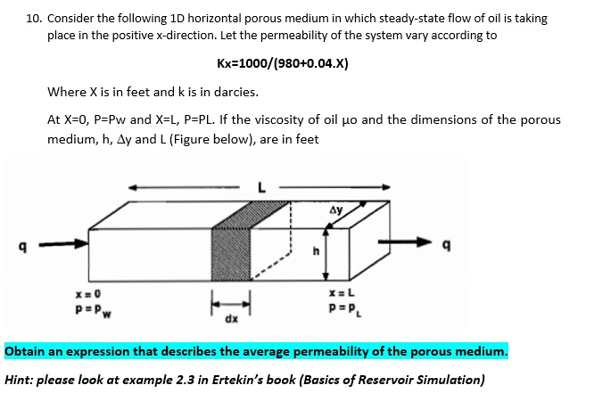 10. Consider the following 1D horizontal porous medium in which steady ...