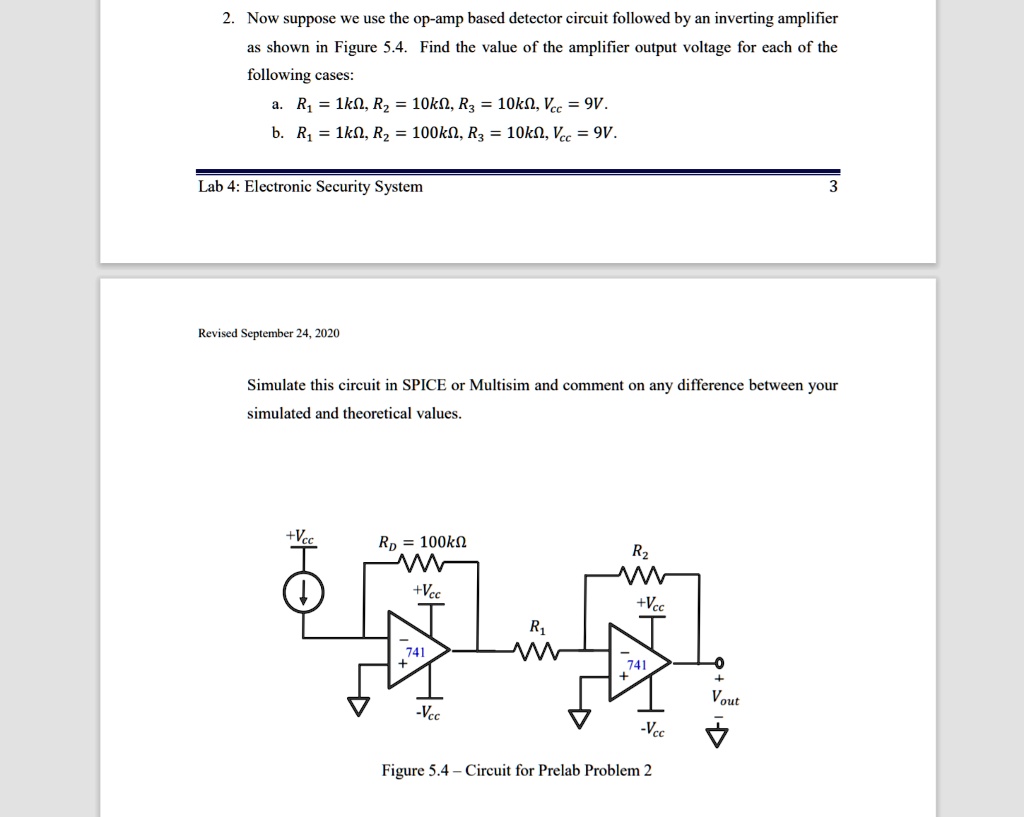 SOLVED: Now suppose we use the op-amp based detector circuit followed by an inverting amplifier ...