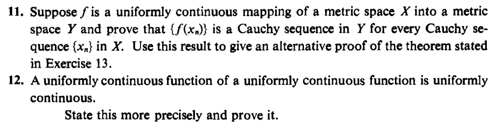 Solved 11 Suppose F Is A Uniformly Continuous Mapping Of A Metric
