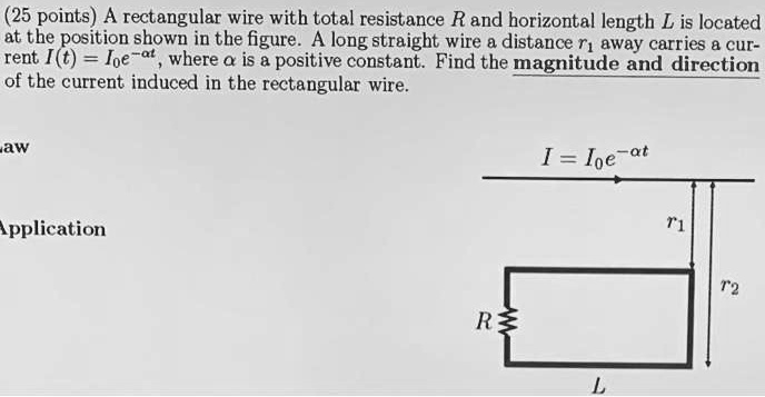 25 points A rectangular wire with total resistance R and horizontal ...