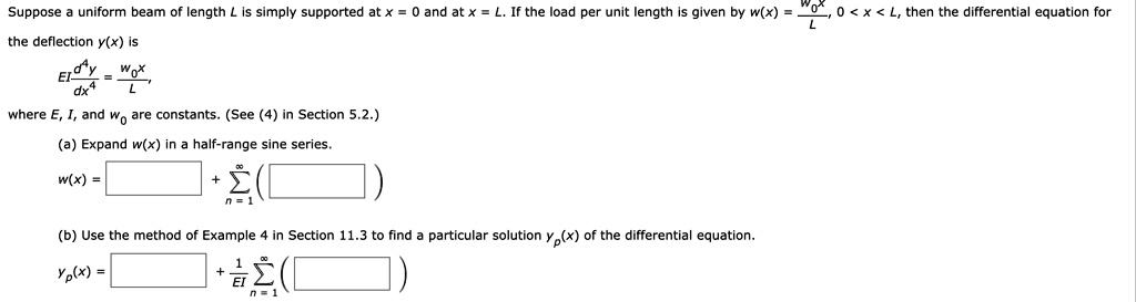 SOLVED: 'need help with this fourier differential probelm Suppose uniform beam length simply ...