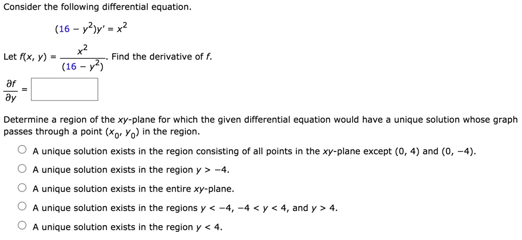 SOLVED: Consider the following differential equation: (16y^2)y' = x^2 ...