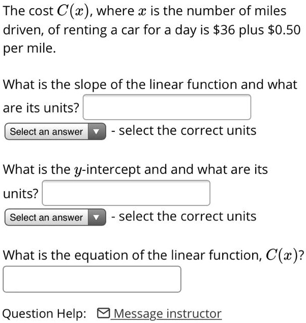 The Cost C Where X Is The Number Of Miles Driven Of Renting A Car For A Day Is 36 Plus0 50