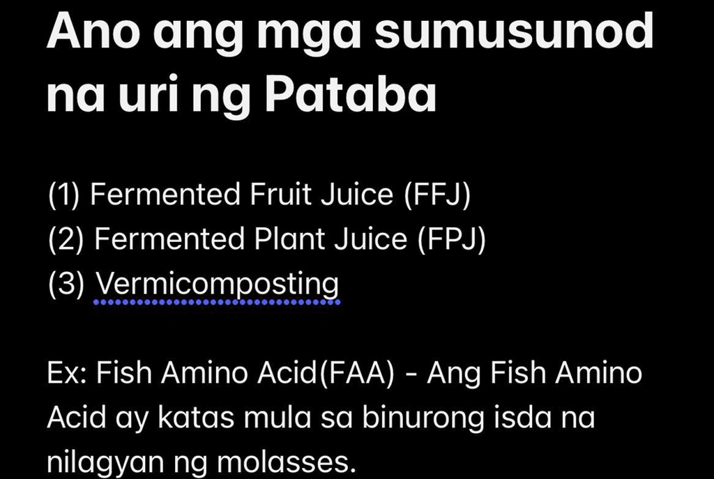 SOLVED: Ano ang mga sumusunod na mga uri ng Pataba (need ko lang po ...