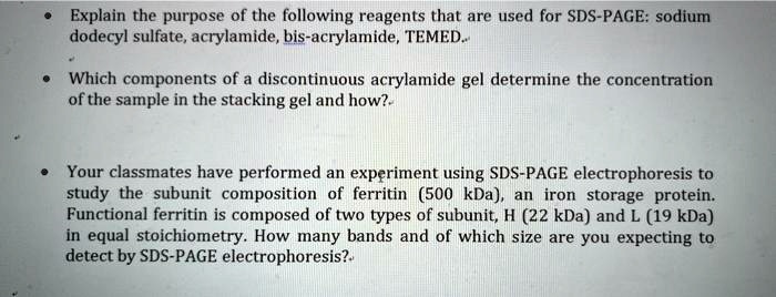 explain the purpose of the following reagents that are used for sds ...