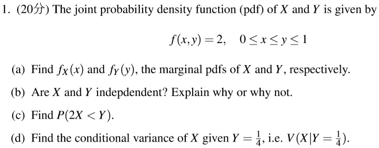 1 205 the joint probability density function pdf of x and y is given by ...