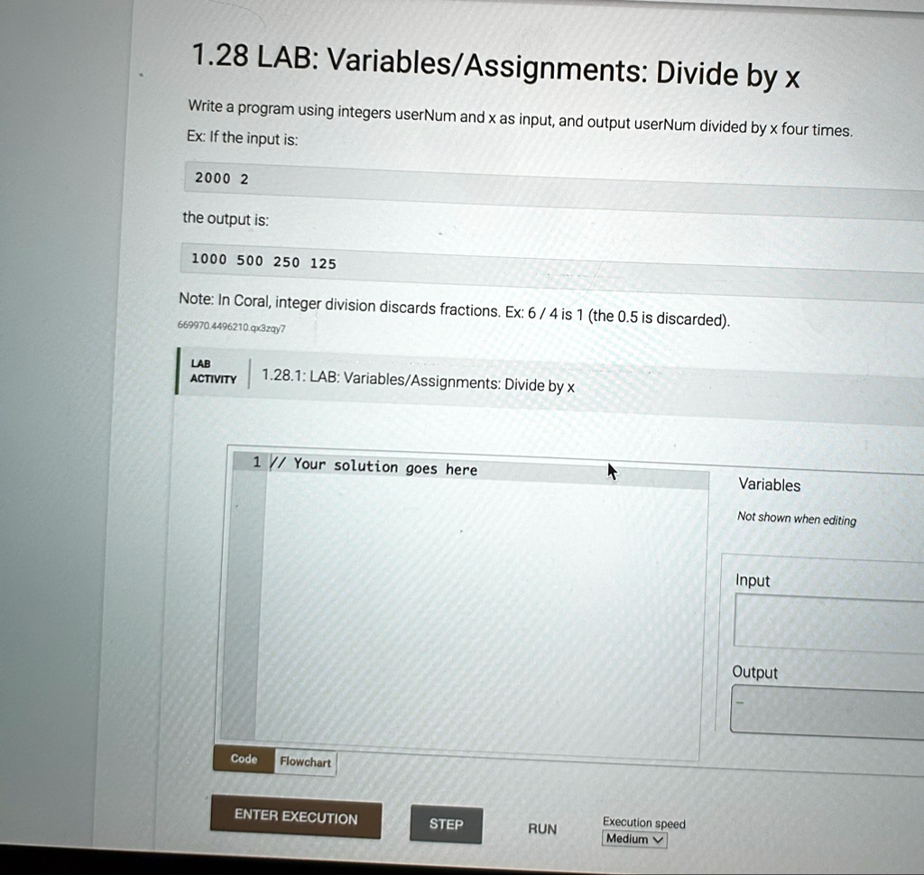 128 lab variablesassignments divide by x write a program using integers ...