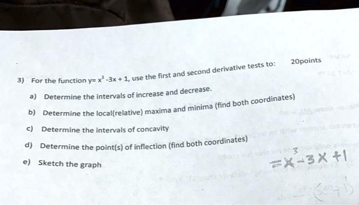 SOLVED:tests to: ZOpoints second derivative ~3x + 1, use the first ...