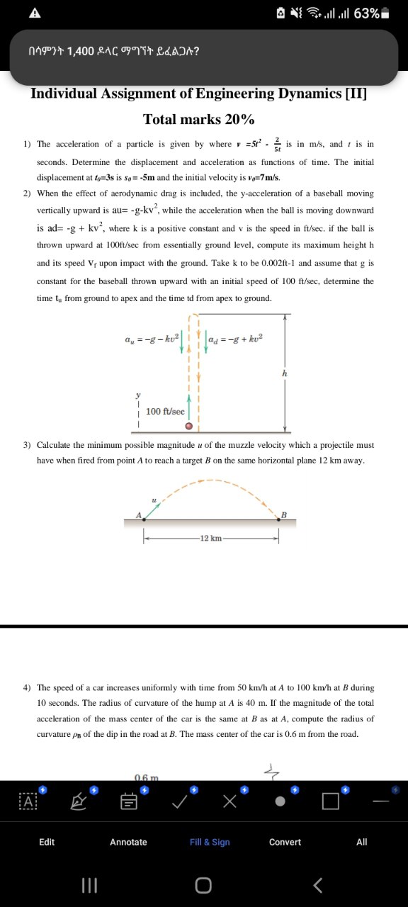 Individual Assignment of Engineering Dynamics [II] Total marks 20 % 1) The acceleration of a ...