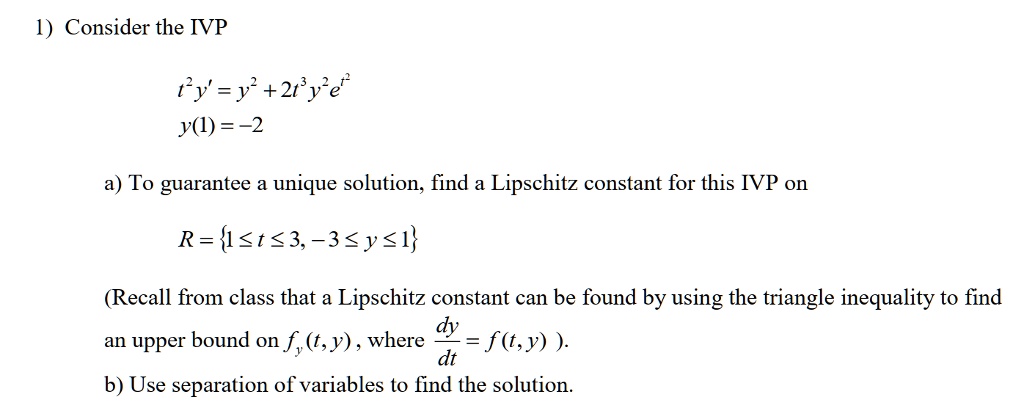 SOLVED: Consider the IVP ey - y + 20ye^(3t) = -2 To guarantee a unique ...