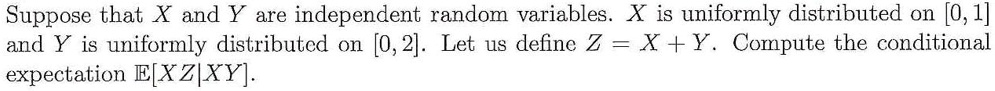 SOLVED: Suppose that X and Y are independent random variables. X is uniformly distributed on [0 ...