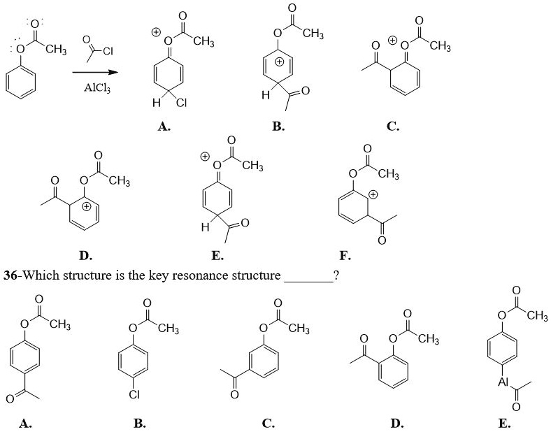 SOLVED: CH3 CH3 AICl3 CH3 CH3 CH3 36-Which structure is the key resonance structure? CH3 CH3 CH3 ...