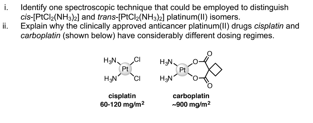 SOLVED: i. Identify one spectroscopic technique that could be employed ...