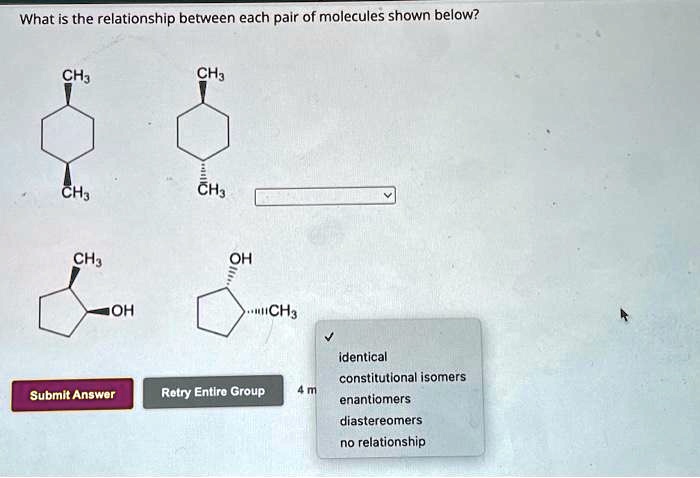 SOLVED: What is the relationship between each pair of molecules shown below? CH3 CH3 CH3 CH3 CH3 ...