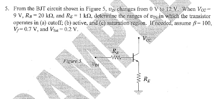 5 from the bjt circuit shown in figure 5 uinchanges from 0 vto 12 vwhen ...