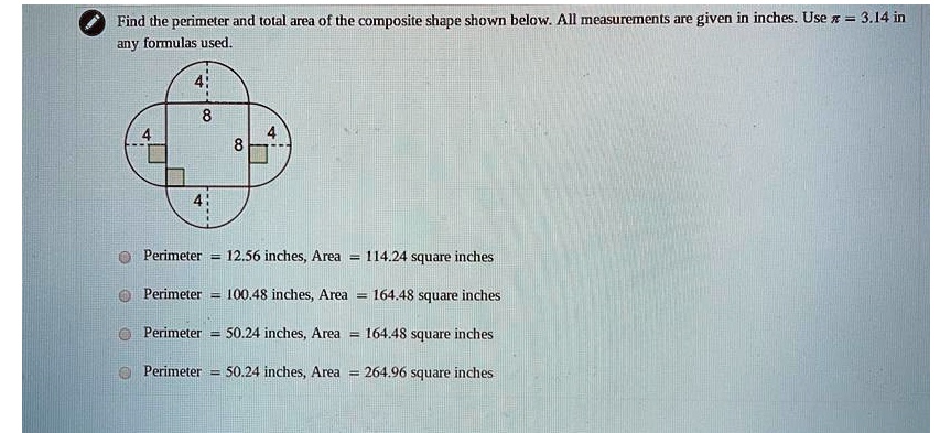 SOLVED: Find the perimeter and total area of the composite shape shown below. All measurements ...