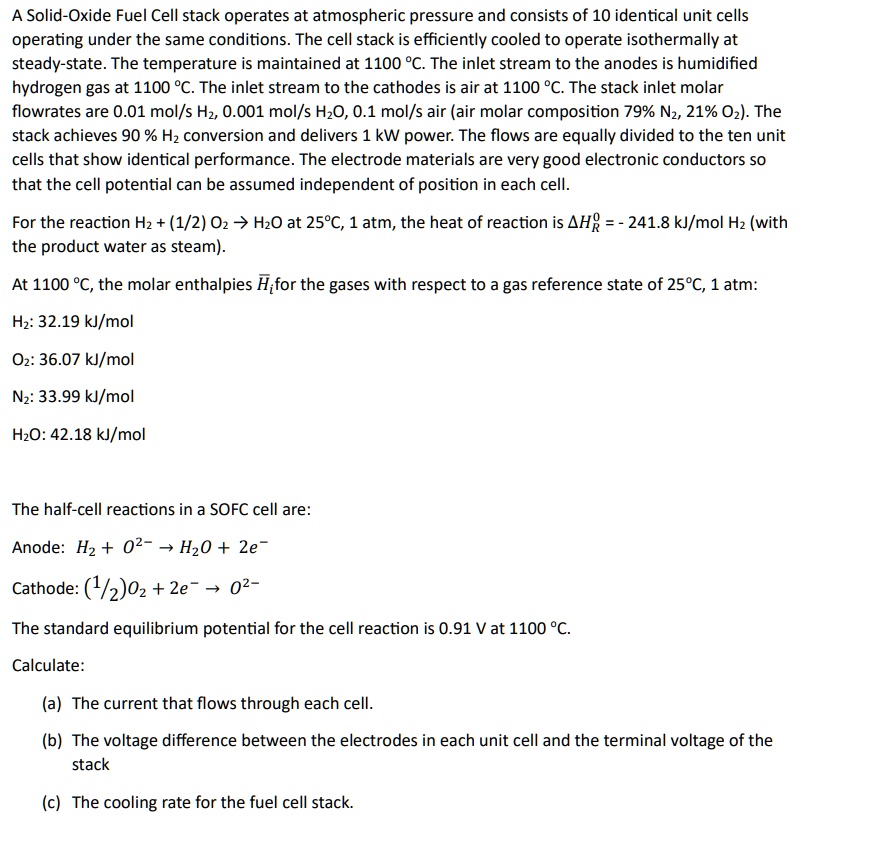 a solid oxide fuel cell stack operates at atmospheric pressure and ...